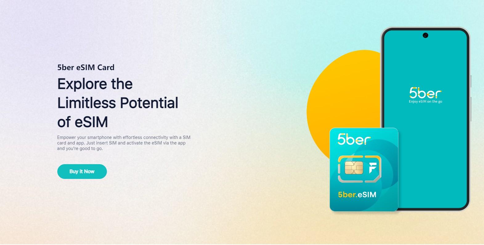 5ber eSIM卡：打破边界，实现全球无缝通信|GLOCALBASE